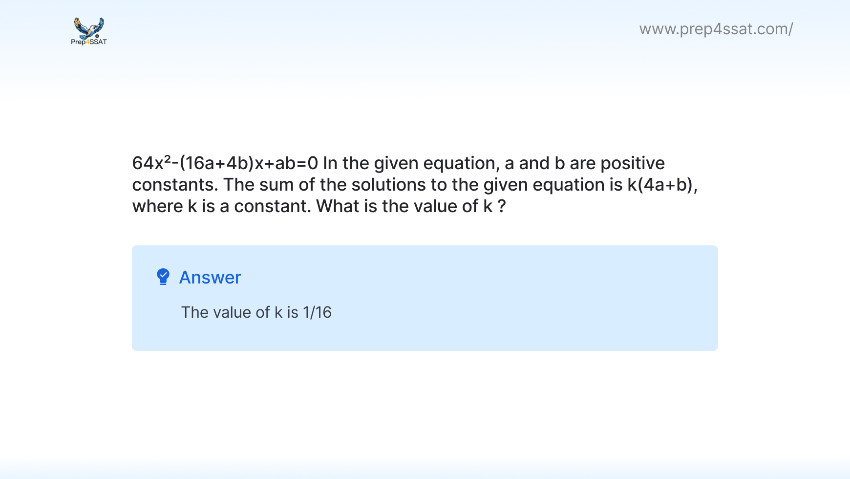 64x²-(16a+4b)x+ab=0 In the Given Equation, a and b are Positive ...